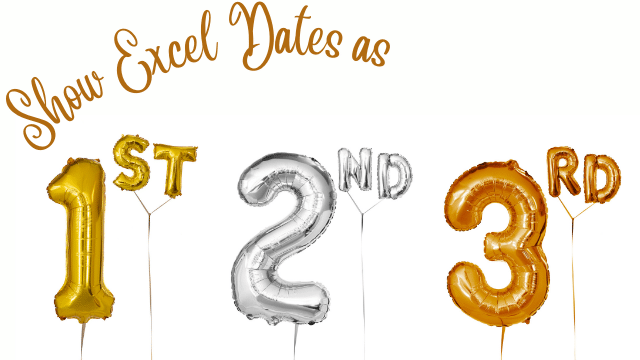 2 Ways to Create Excel Dates Like 3rd June 2022 (1st, 2nd, 3rd, 4th etc.)